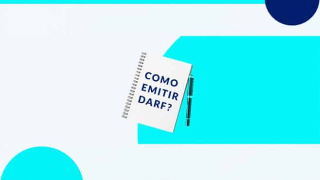 O que é DARF? Saiba como Emitir e Dicas para Investidores